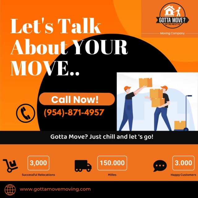 GOTTA MOVE | We are your moving company! – We are your moving company ...